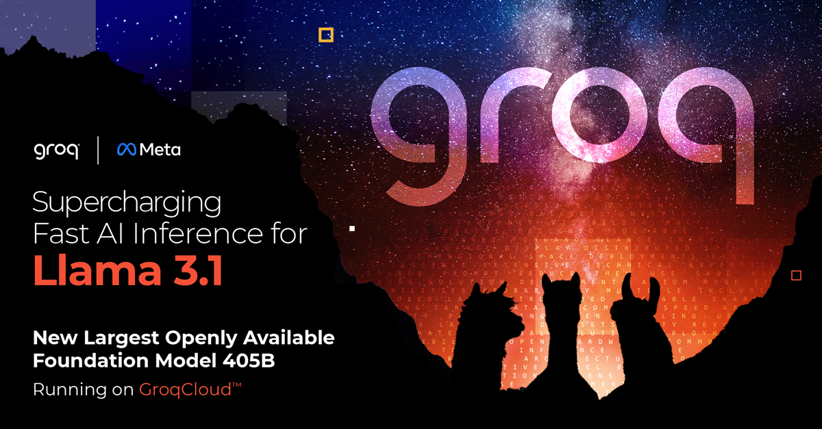 Llama 3.1 by Meta Now Available on Groq - Humain is Fast AI Inference